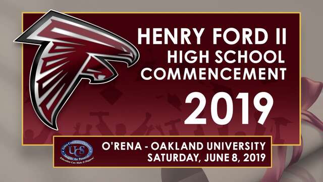 2019 Henry Ford II High School Commencement