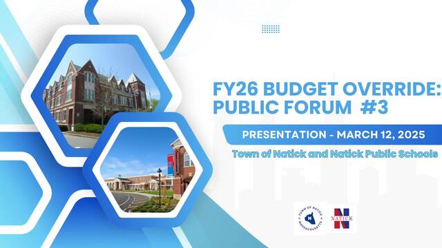 FY26 Budget Override Public Forum #3 March 12, 2025